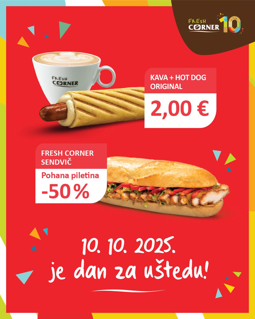 Fresh Corner slavi rođendan 10.10.2025. – Kava i hot dog za 2 € te ...
