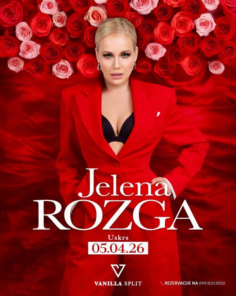 Split – Jelena Rozga koncert za Uskrs 2026 u Vanilla Clubu (05.04 ...
